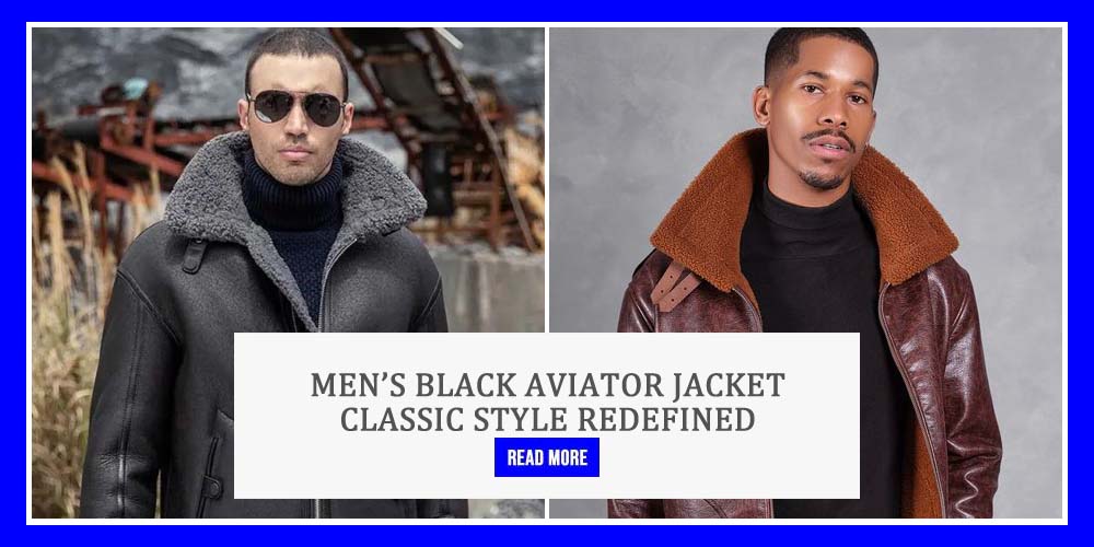 Men’s Black Aviator Jacket – Classic Style Redefined | Avanzar Leather